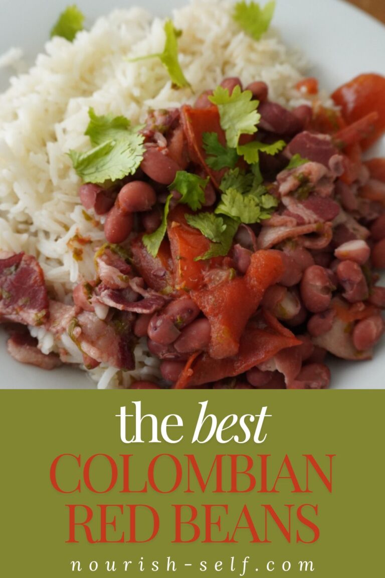 The BEST Colombian Red Beans - Nourish Yourself